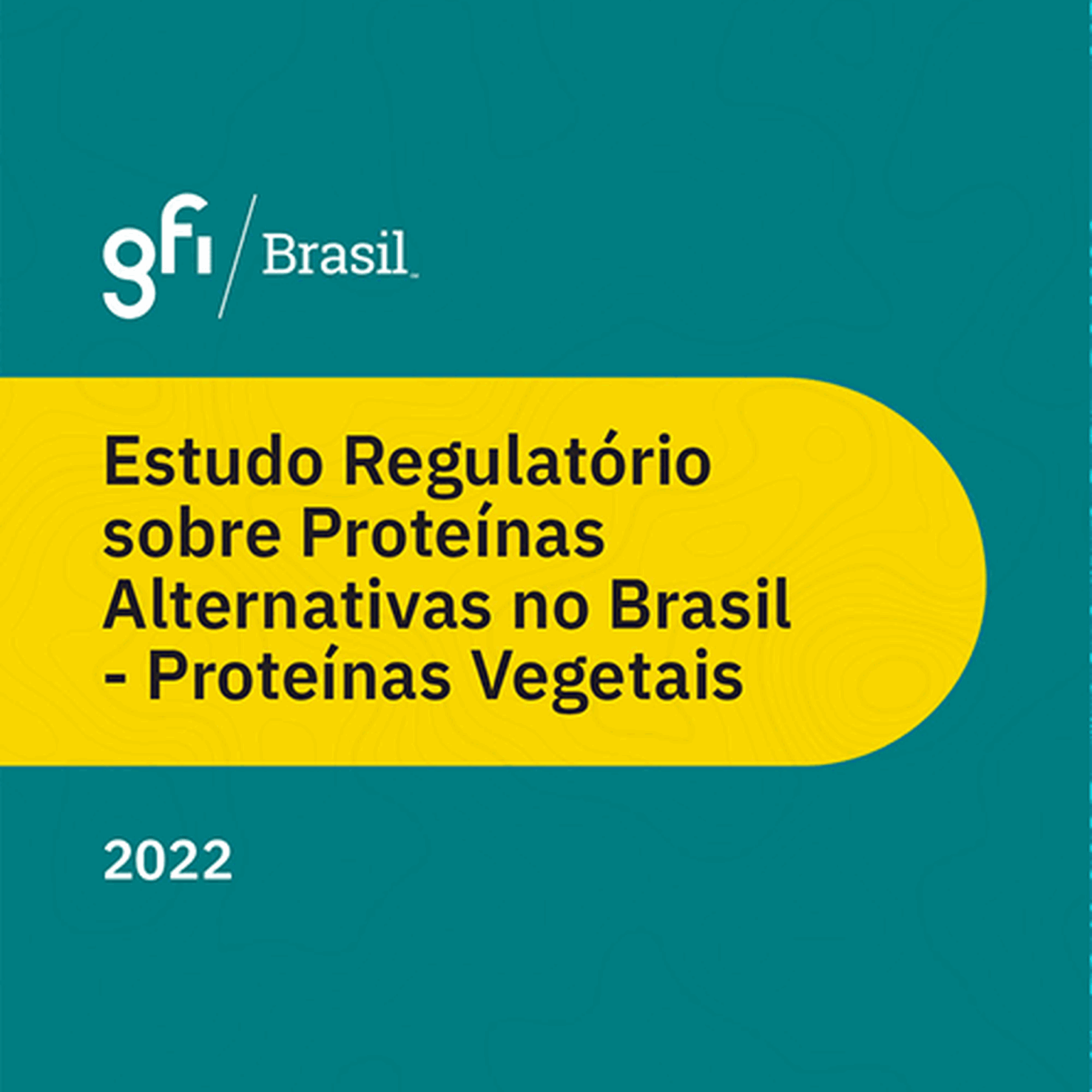 Recurso 04 - Estudio regulatorio: Carne cultivada - GFI Brasil